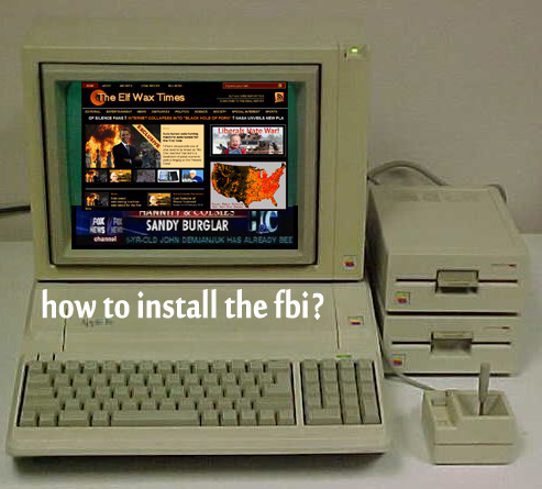 install-fbi — Internet Chronicle